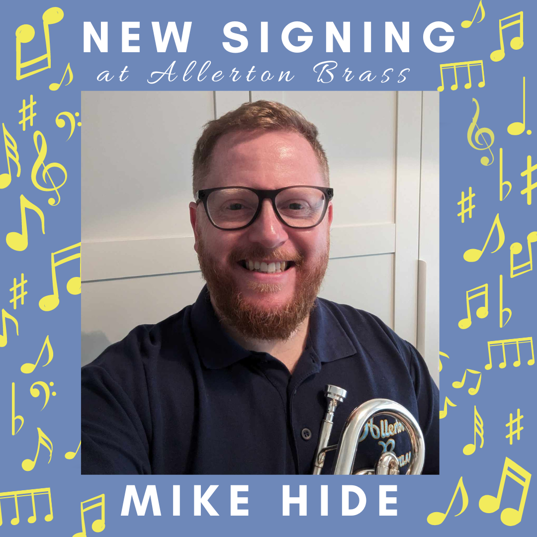 NEW SIGNING – MIKE HIDE | Allerton Brass